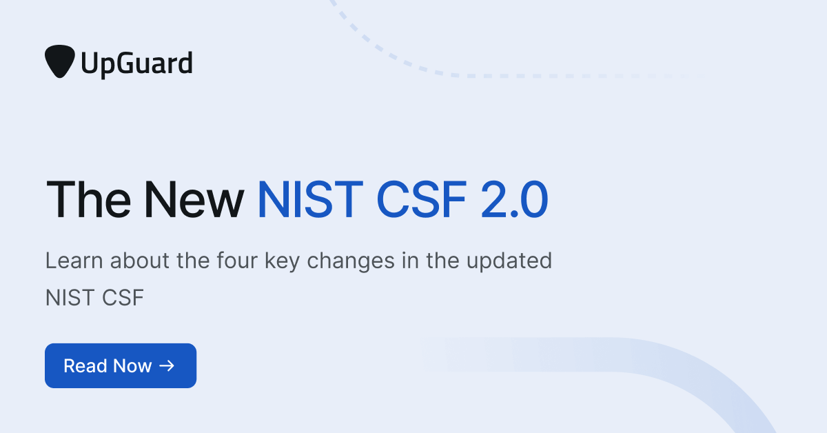 What's New in NIST CSF 2.0: The Top 4 Changes | UpGuard